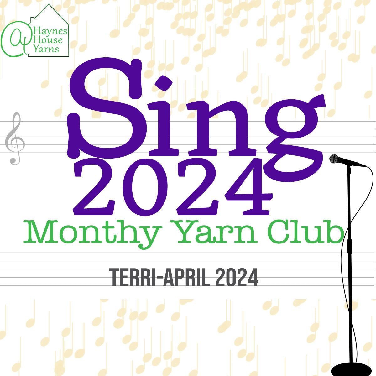 Sing 2024 Club-April/Terri – AT Haynes House Yarns